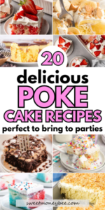 15 Ridiculously Easy Poke Cake Recipes - Sweet Money Bee
